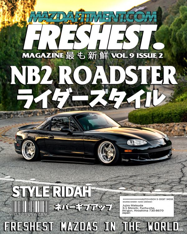 FRESHEST. | MAGAZINE CONCEPT – Mazda Fitment