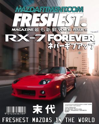 FRESHEST. | MAGAZINE CONCEPT – Mazda Fitment